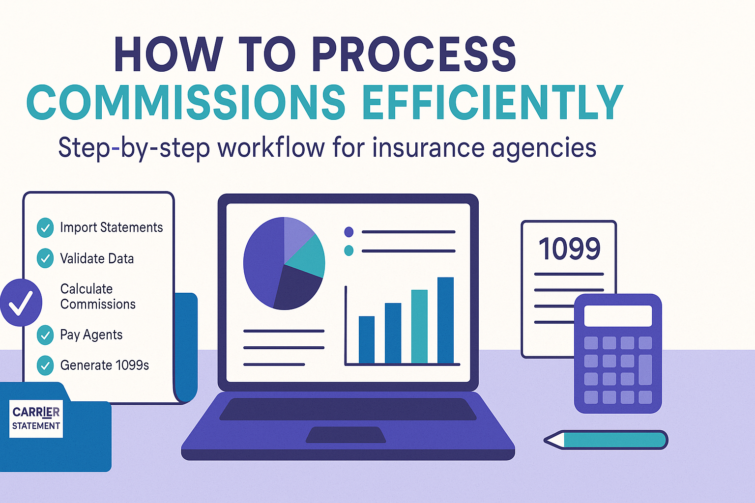 Step-by-Step Guide: Processing Health Insurance Commissions Efficiently